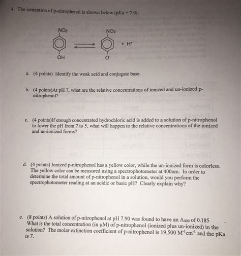 Solved 4 The Ionization Of P Nitrophenol Is Shown Below