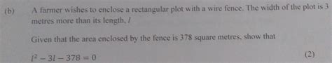 Solved B A Farmer Wishes To Enclose A Rectangular Plot With A Wire