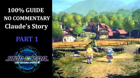Star Ocean The Second Story R Claudes Story 100 Walkthrough