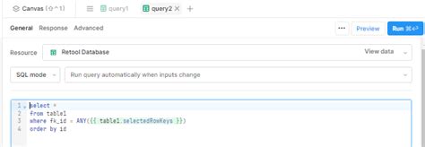 using selectedrows in a where clause 💬 queries and resources retool