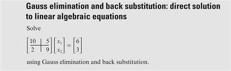 Solved Gauss Elimination And Back Substitution Direct