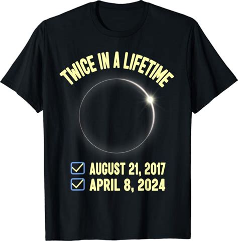 Twice In A Lifetime Solar Eclipse Shirt 2024 Total Eclipse T Shirt