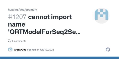 cannot import name ortmodelforseq2seqlm from optimum onnxruntime · issue 1207 · huggingface