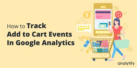 How To Track Add To Cart Events In Google Analytics