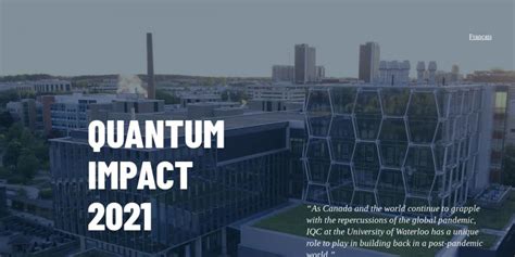 Iqc Impact Report 2021 Welcome Institute For Quantum Computing