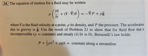 Solved 24 The Equation Of Motion For A Fluid May Be Written