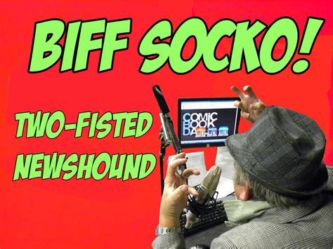 Biff Socko Two Fisted Newshound Sep 12th • Comic Book Daily