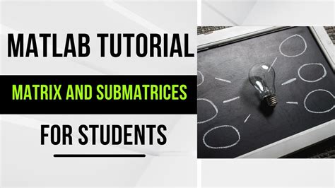 Matlab Tutorial Matrix And Submatrices Advanced Math Tagalog Youtube
