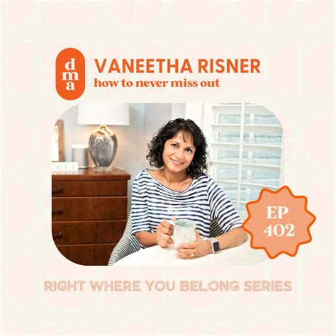 How To Never Miss Out Vaneetha Risner Ep 402 Rwyb Series Wk 1