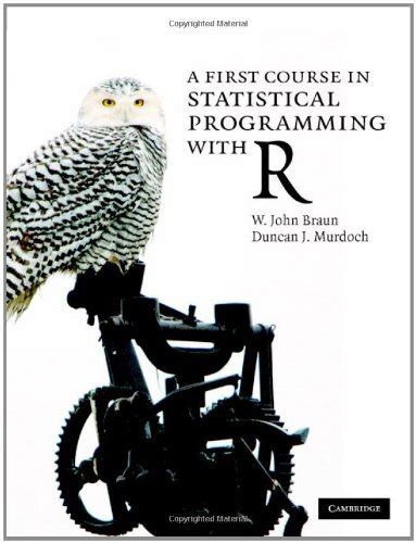 Buy A First Course In Statistical Programming With R Book Online At Low Prices In India A