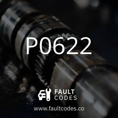 P0622 Fault Code Meaning FaultCodes Co