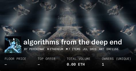 Algorithms From The Deep End Collection Opensea