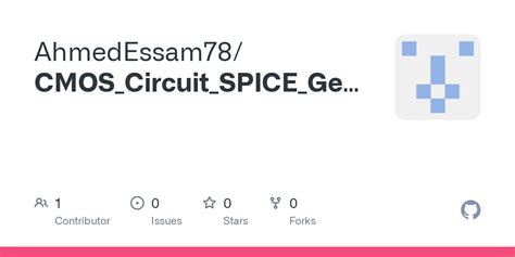GitHub AhmedEssam CMOS Circuit SPICE Generator