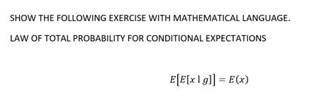 Solved Show The Following Exercise With Mathematical