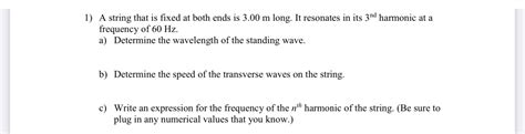 Solved A String That Is Fixed At Both Ends Is 300m ﻿long