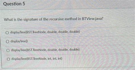 Solved What Is The Signature Of The Recursive Method In Chegg Com