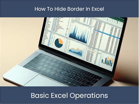 excel tutorial how to hide border in excel excel