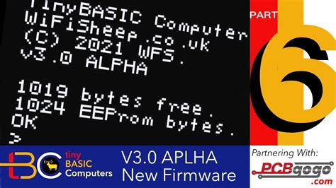 Tinybasic Computers Easy Build 8 Bit Pt6 V30 Alpha Update Youtube