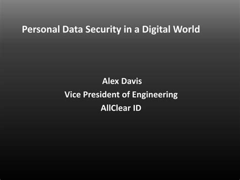 Personal Data Security In A Digital World Ppt