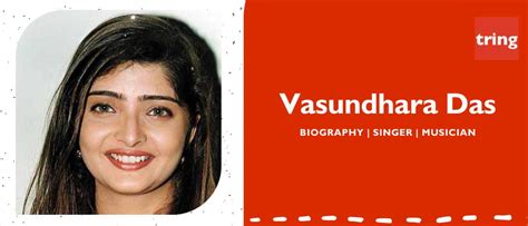 Vasundhara Das Age Singer Composer Actress Movies Career