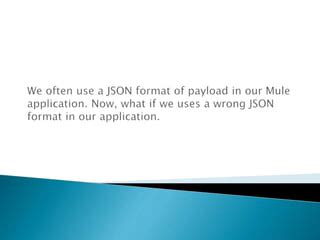 Validating A Json In Mule PPTX