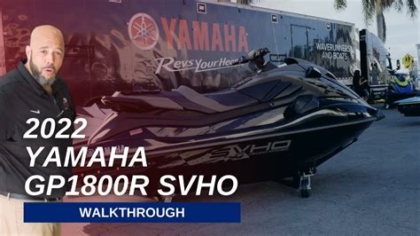 2022 Yamaha GP1800R SVHO Reveal | Walkthrough | Jet Ski of Miami & Fisherman's Boat Group - YouTube