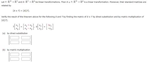 Solved Let T RM R And S R RP Be Linear Chegg Com