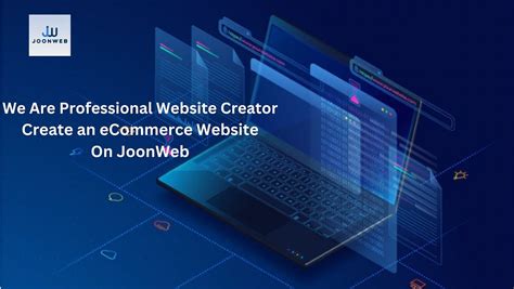create an ecommerce website with best website creator by joonweb medium