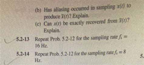 Solved The Sinusoids Present In The Output 52 12 A Complex