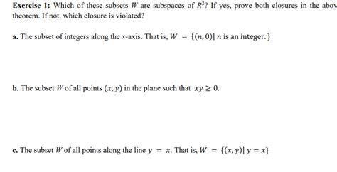 Solved Subspaces Of R2 If Yes Prove Both Closures In The Chegg Com