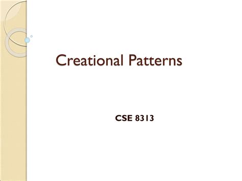 Ppt Maze Game Creational Patterns Evolution Powerpoint Presentation