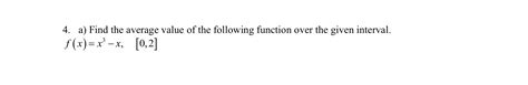solved a ﻿find the average value of the following function