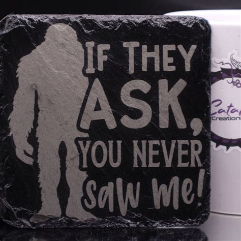 Funny Bigfoot Quote Etsy
