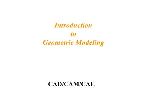 Introductiontosolidmodeling1pptx