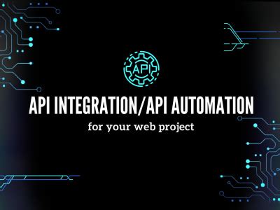 Any API Integration API Automation For Your Web Project Upwork