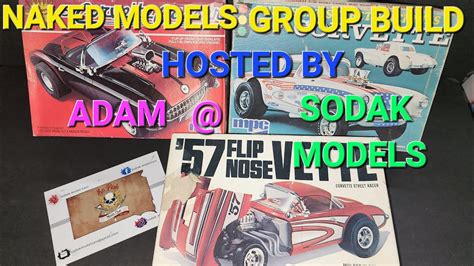 Naked Models Group Build Hosted By Adam Sodakmodelcars The Mpc Corvette Entry Final Youtube