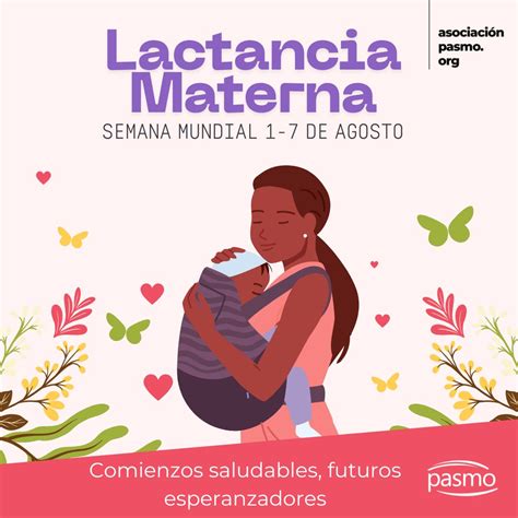 En La Semana Mundial De La Lactancia Materna Asociación Pasmo Se Une