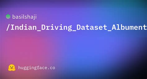 Basilshaji Indian Driving Dataset Albumented 630x340 · Datasets At Hugging Face