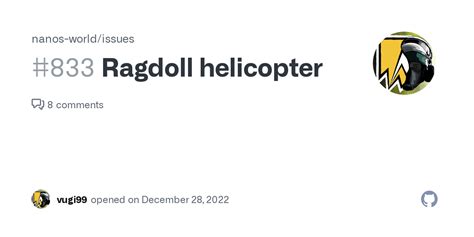 ragdoll helicopter · issue 833 · nanos world issues · github