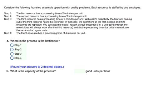 Solved Consider The Following Four Step Assembly Operation
