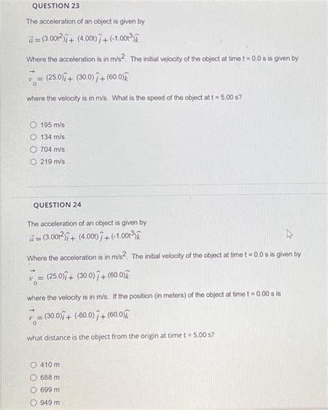 Solved Question 23 The Acceleration Of An Object Is Given By