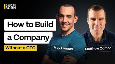 masterborn on linkedin how to build a company without a cto interview