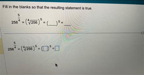 Fill In The Blanks So That The Resulting Statement Is