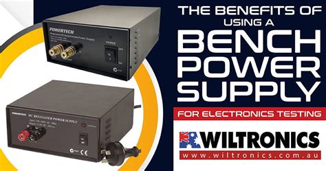 Using A Bench Power Supply For Electronics Testing Wiltronics