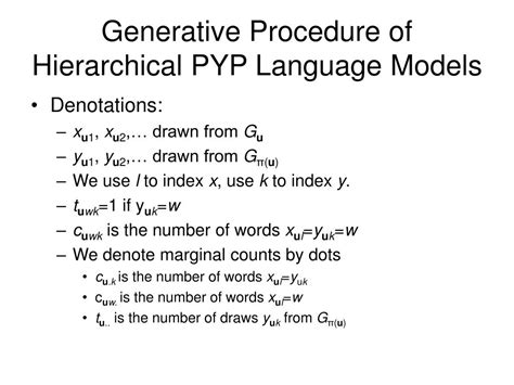 Ppt A Hierarchical Bayesian Language Model Based On Pitman Yor