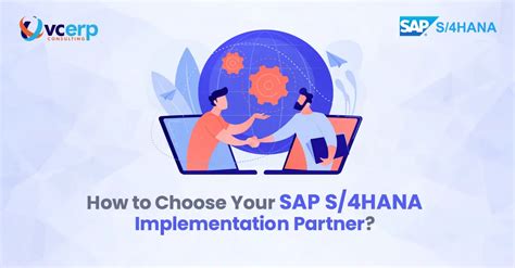 How To Choose Your Sap S 4hana Implementation Partner