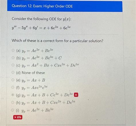 Solved Question 12 Exam Higher Order Ode Consider The