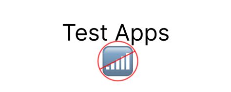 Test Ios Apps With Limited Or No Network Connectivity By Chase Medium
