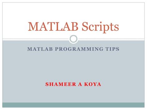 Introduction To Matlab Scripts Ppt
