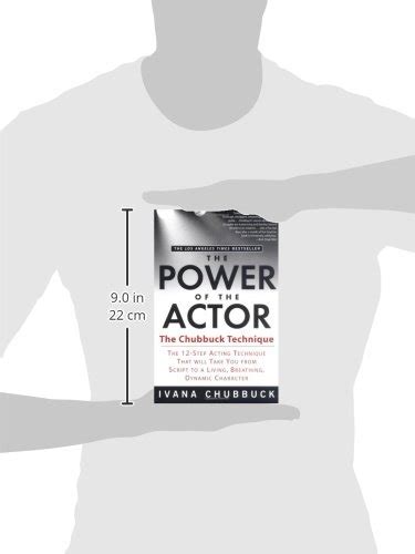 The Power Of The Actor The Chubbuck Technique The 12 Step Acting